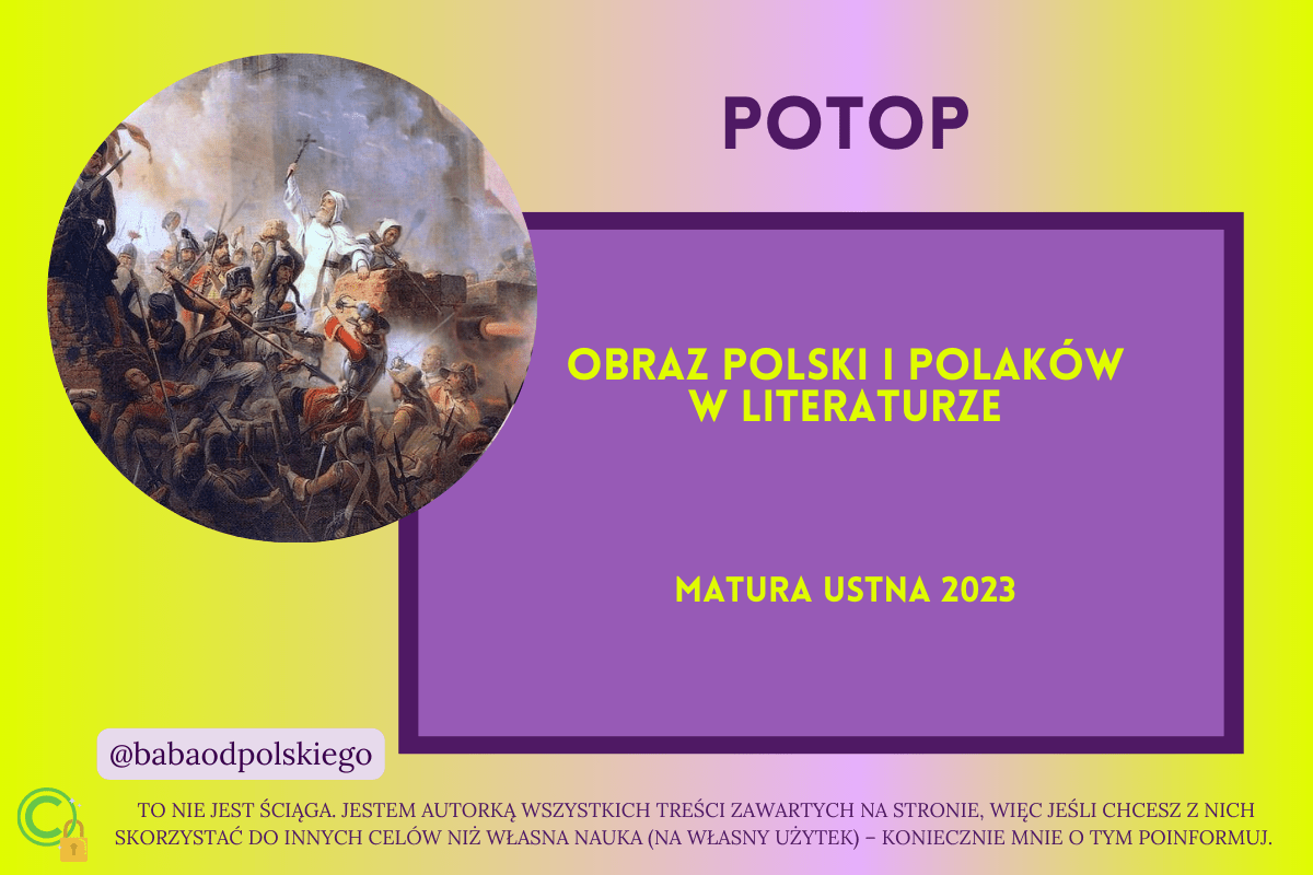 Obraz Polski i Polaków w literaturze. Omów zagadnienie na podstawie ...