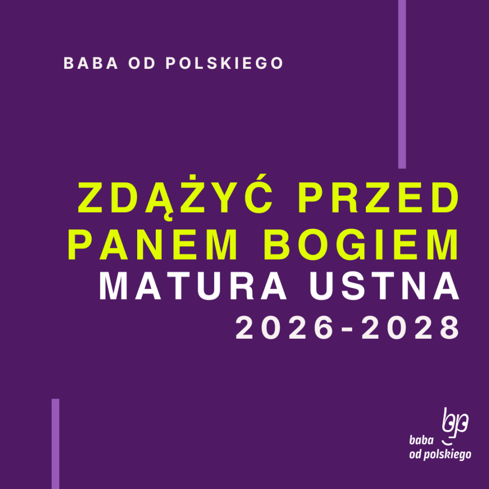 Matura ustna – zagadnienia ze „Zdążyć przed Panem Bogiem” z omówieniem – pytania jawne na 2026 ...