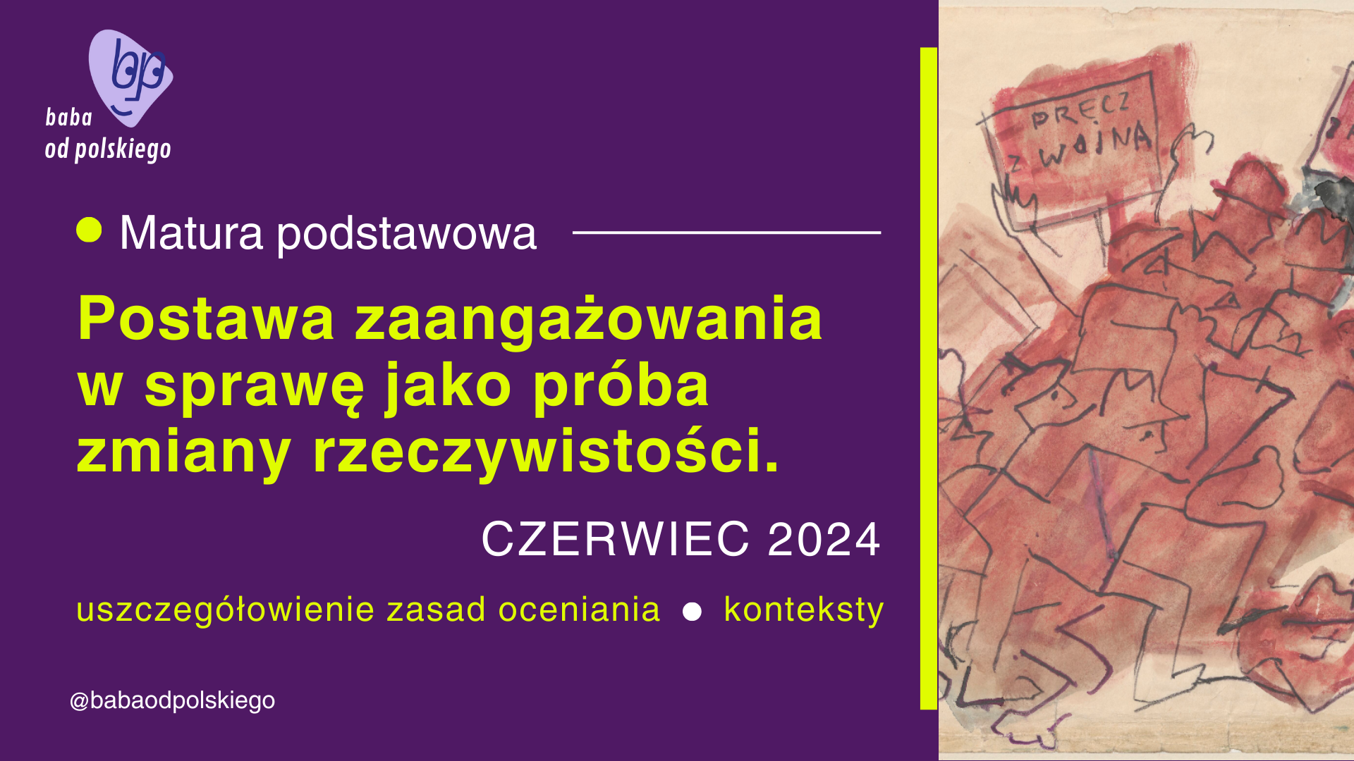 Postawa zaangażowania w sprawę jako próba zmiany rzeczywistości ...